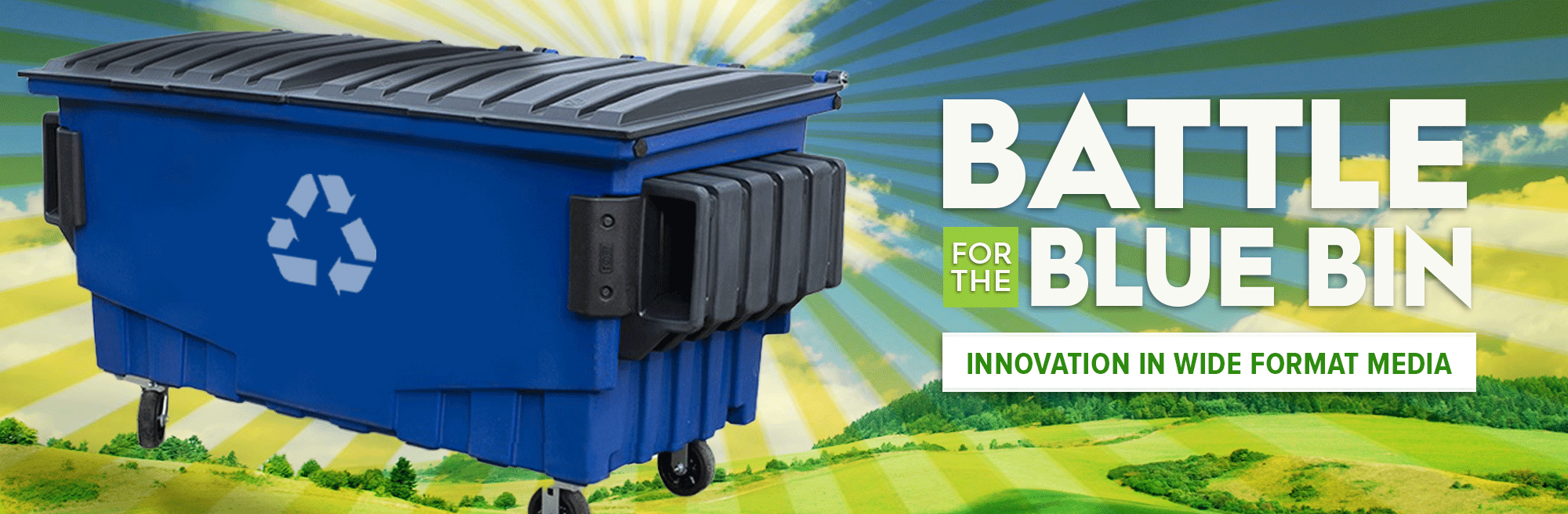 Battle for the Blue Bin: Innovation in Wide Format Media - Kelly Spicers